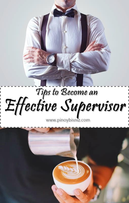 15 TIPS TO BECOME AN EFFECTIVE SUPERVISOR