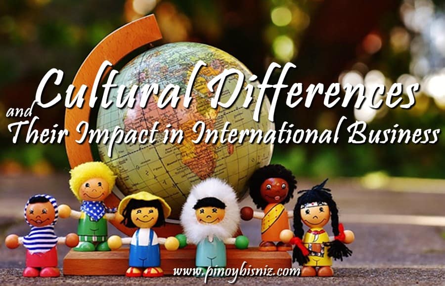 Cultural Differences and Their Impact in International Business - Jojo ...